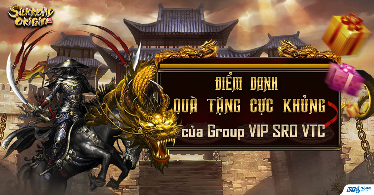 [Cộng Đồng] Điểm danh quà tặng cực khủng của Group VIP SRO VTC