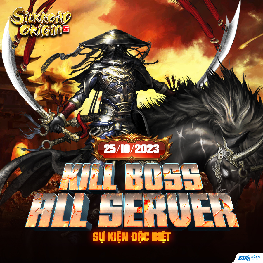 [Sự kiện] Kill Boss All Server ngày 25.10 tại Silkroad Origin VTC